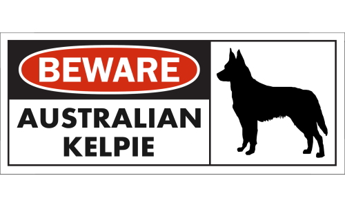 BEWARE AUSTRALIAN KELPIE ワイドマグネットサイン：オーストラリアンケルピー